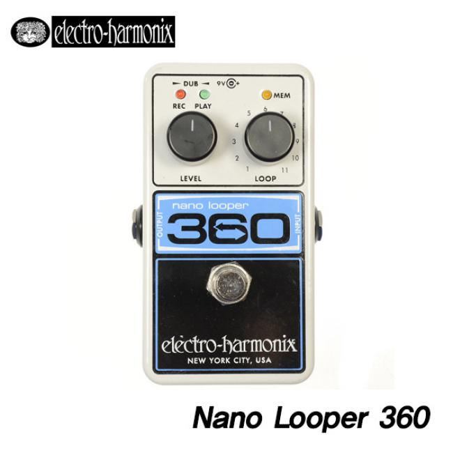 프리버드 | Electro-Harmonix Made in USA! Electro Harmonix 기타이펙터 Nano Looper 360